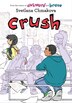 Crush, Book by Svetlana Chmakova (Hardcover) | www.chapters.indigo.ca
