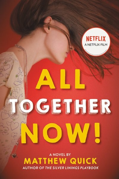 All Together Now Book By Matthew Quick Paperback Chapters