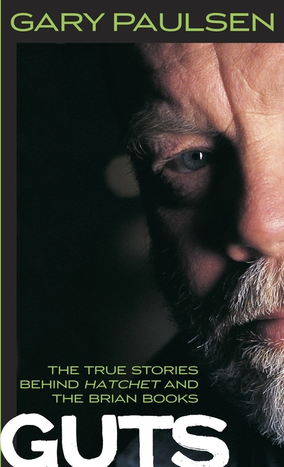 Guts, Book by GARY PAULSEN (Mass Market Paperback) | chapters.indigo.ca