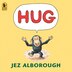 Hug, Book by Jez Alborough (Paperback) | www.chapters.indigo.ca