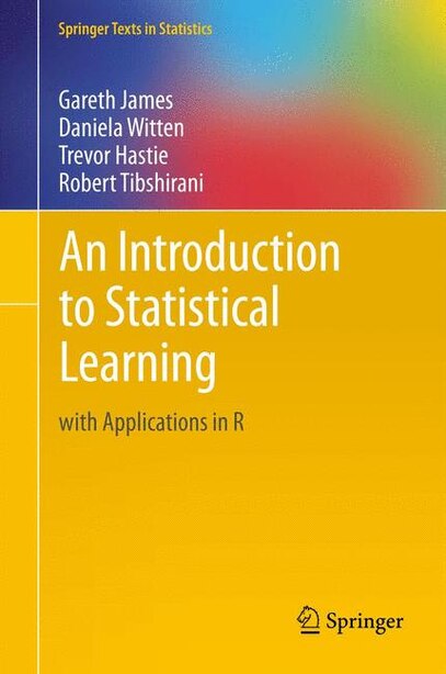An Introduction To Statistical Learning With Applications In R Book