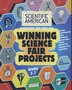 Scientific American, Winning Science Fair Projects, Grades 5-7, Book by ...