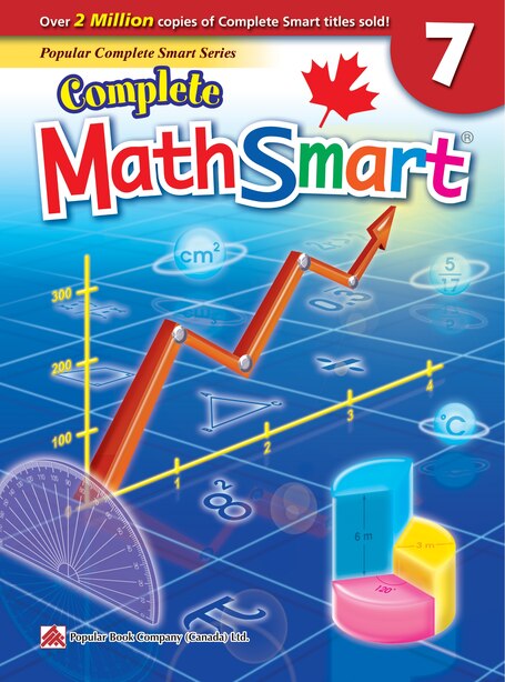 Complete Mathsmart 7 Canadian Curriculum Math Workbook For Grade 7 Complete Mathsmart 7 Canadian Curriculum Math Workbook For Grade 7