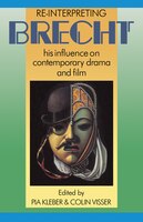 Re-interpreting Brecht: His Influence on Contemporary Drama and Film ...