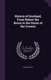 William Robertson The History of Scotland During the Reigns of Queen ...