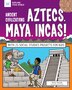 Anita Yasuda Ancient Civilizations: Aztecs Maya Incas by Anita Yasuda ...