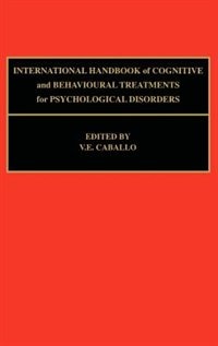Front cover_International Handbook Of Cognitive And Behavioural Treatments For Psychological Disorders