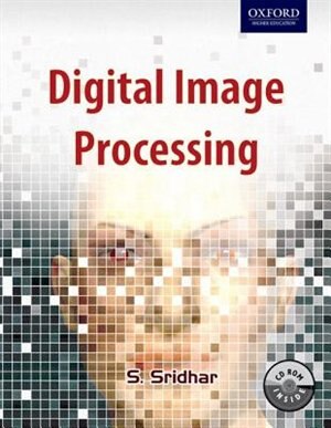 Digital Image Processing, Book by S. Sridhar (Paperback) | www.chapters ...