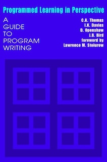 Programmed Learning In Perspective: A Guide To Program Writing Livre ...