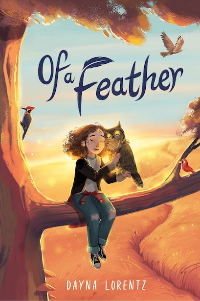 Of A Feather, Book by Dayna Lorentz (Hardcover) | www.chapters.indigo.ca