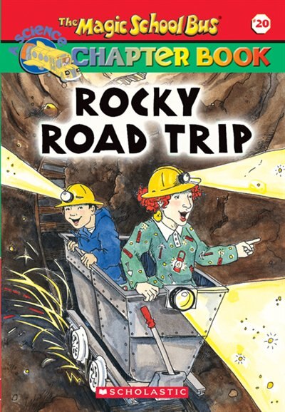 The Magic School Bus Chapter Book #20: Rocky Road Trip | Indigo