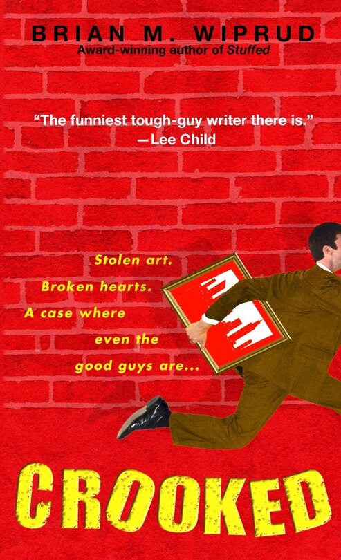 Crooked: A Novel Book By Brian M Wiprud, ('mm') | Indigo