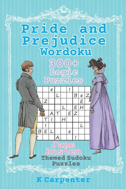 Pride and Prejudice Wordoku: Jane Austen Themed Sudoku Puzzles | Indigo