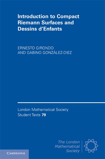 Introduction to Compact Riemann Surfaces and Dessins d’Enfants | Indigo