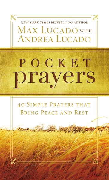 Pocket Prayers: 40 Simple Prayers That Bring Peace And Rest – The ...