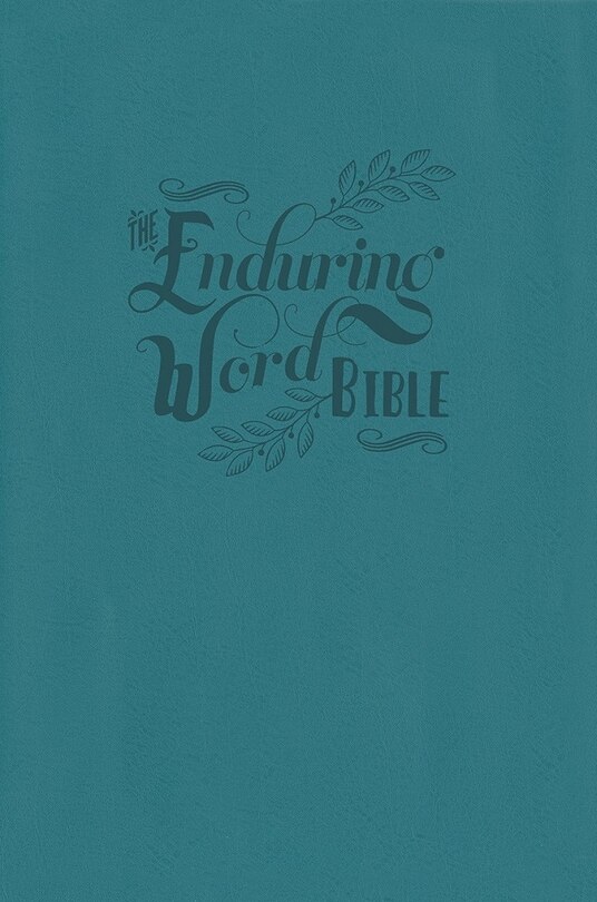 The Enduring Word Bible | Indigo