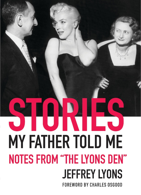 Stories My Father Told Me: Notes From The Lyons Den Book By Jeffrey ...