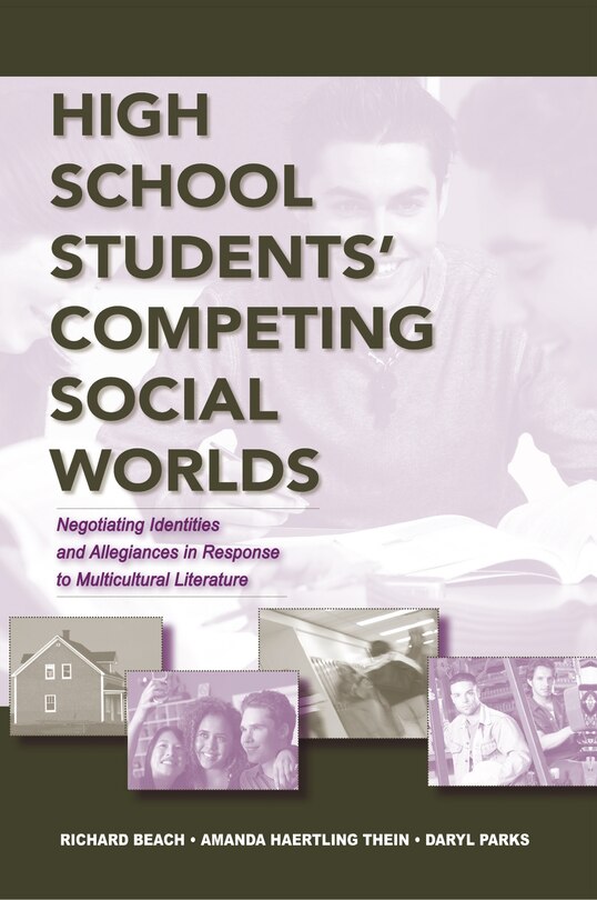 High School Students' Competing Social Worlds: Negotiating Identities ...