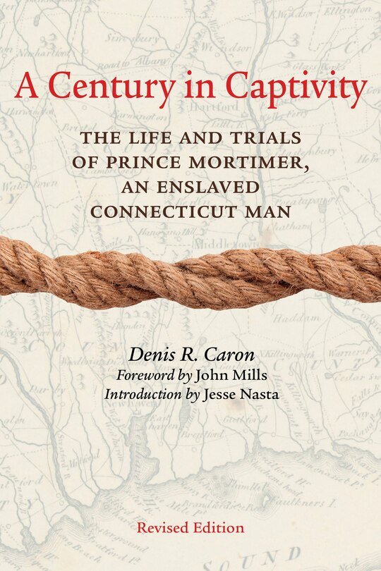 A Century In Captivity: The Life And Trials Of Prince Mortimer, An ...