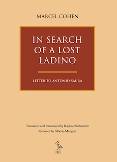In Seach Of A Lost Ladino: Letter To Antonio Saura Book By Marcel Cohen ...