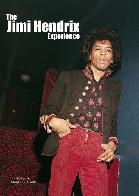 The Jimi Hendrix Experience Book By Marcus Hearn, ('tc') | Indigo