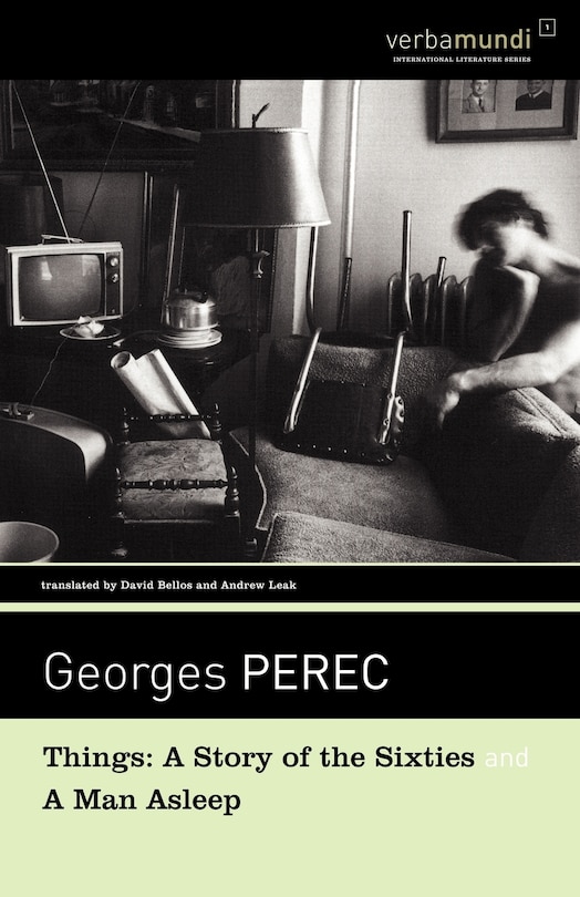 Things: A Story Of The Sixties And A Man Asleep Book By Georges Perec ...