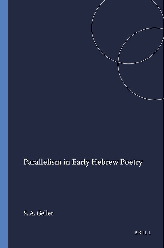 Parallelism In Early Hebrew Poetry Book By Stephen A Geller, ('tp ...
