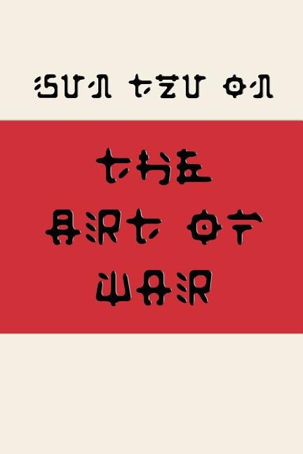 Sun Tzu On The Art Of War (fusaka Style) Book By Sun Tzu, ('tp') | Indigo