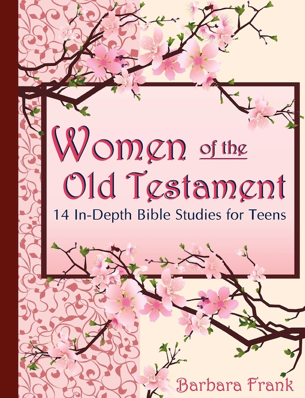 Women of the Old Testament, 14 In-Depth Bible Studies for Teens | Indigo
