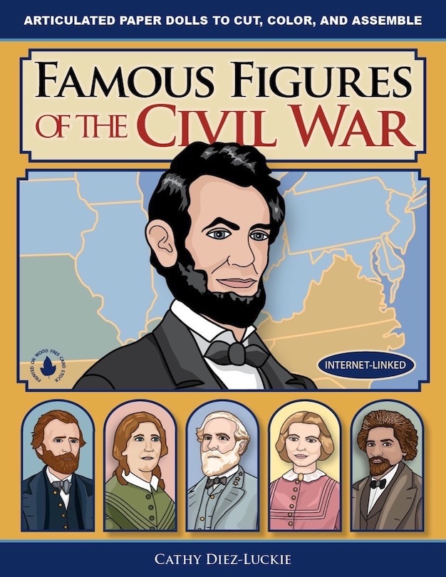 Famous Figures Of The Civil War Book By Cathy Diez-luckie, ('tp') | Indigo