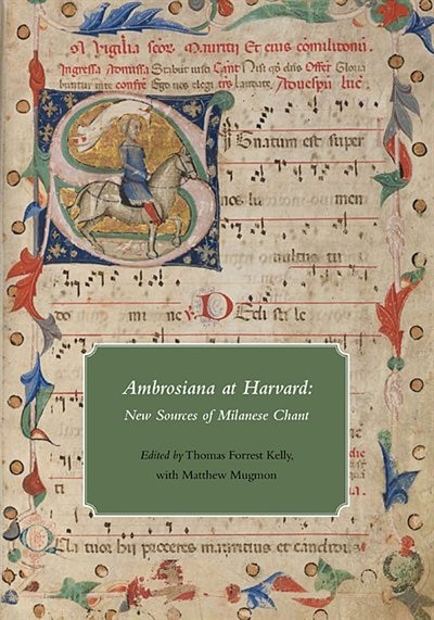 Ambrosiana At Harvard: New Sources Of Milanese Chant Book By Thomas ...