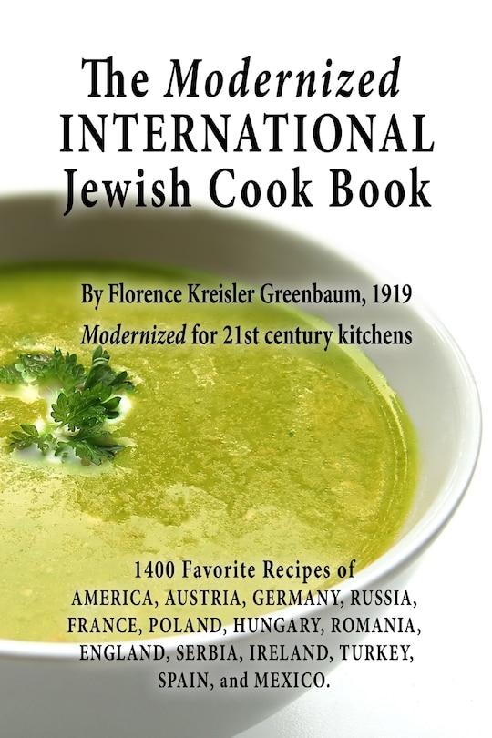 The Modernized International Jewish Cook Book Book By New York History ...