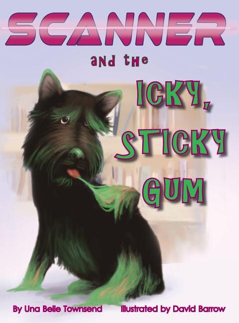 Scanner and the Icky, Sticky Gum | Indigo