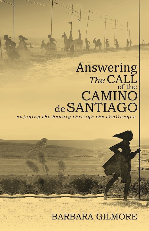 Answering The Call Of The Camino De Santiago: Enjoying The Beauty ...
