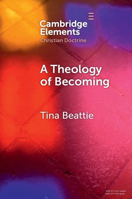 A Theology Of Becoming: Body, Blood, Birth, And Sacrament Book By Tina ...