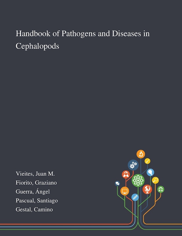 Handbook of Pathogens and Diseases in Cephalopods | Indigo