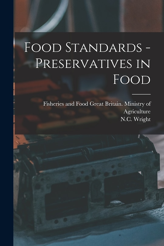 Food Standards - Preservatives In Food ('tp') | Indigo