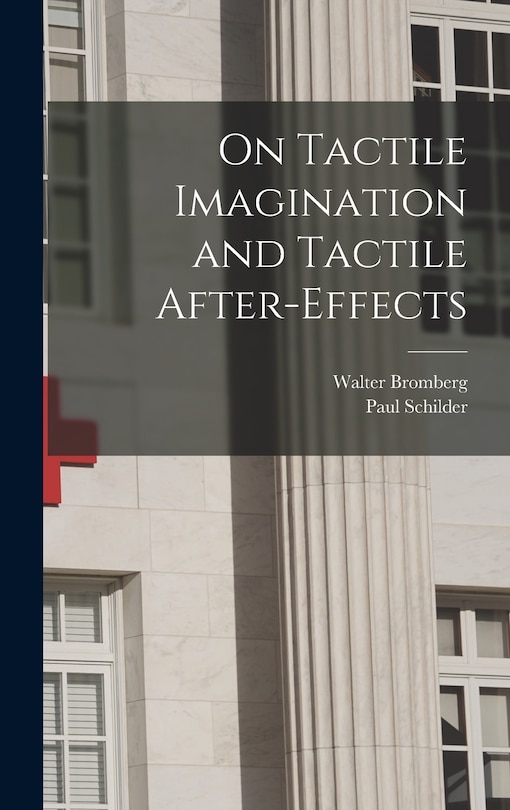 On Tactile Imagination and Tactile After-Effects | Indigo