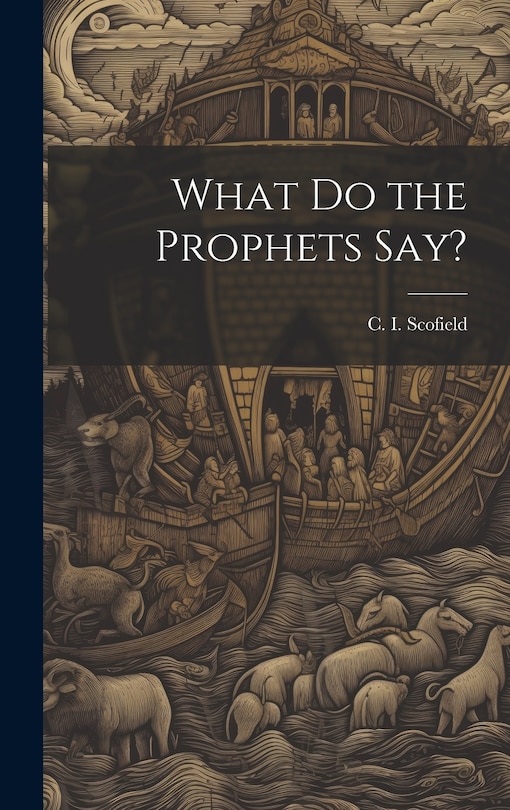 What Do the Prophets Say? | Indigo