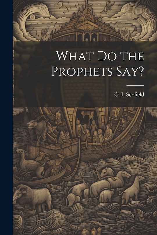 What Do the Prophets Say? | Indigo