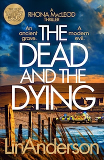 The Dead And The Dying (rhona Macleod #19) Book By Lin Anderson, ('tp ...