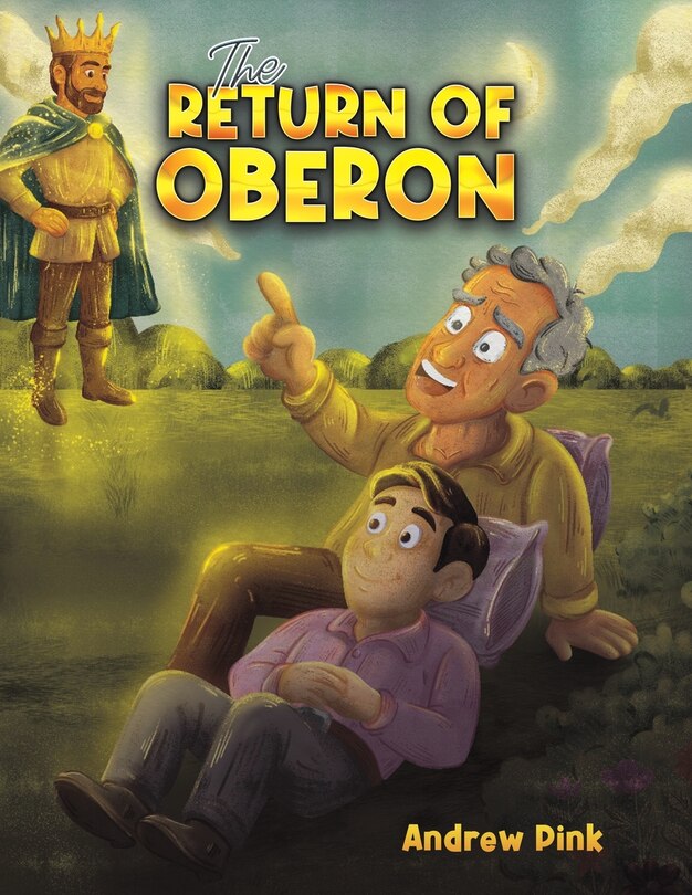 The Return Of Oberon Book By Andrew Pink, ('tp') | Indigo