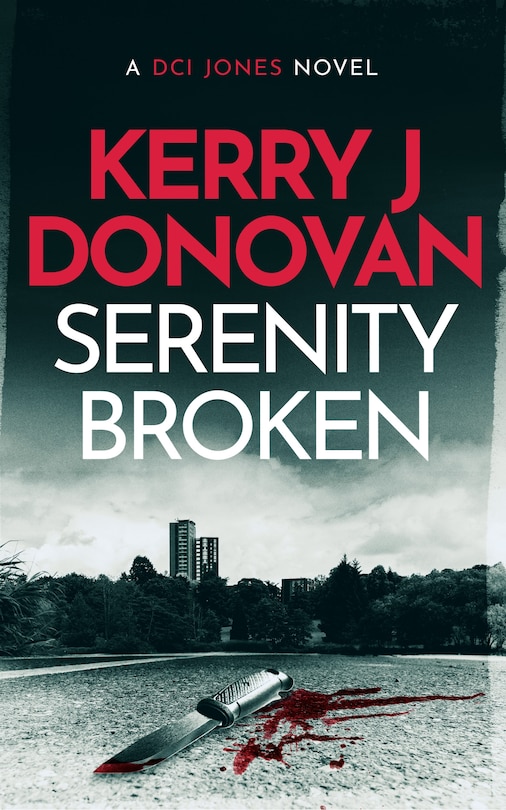 Serenity Broken: A Gripping Crime Novel Book By Kerry J Donovan, ('tp ...