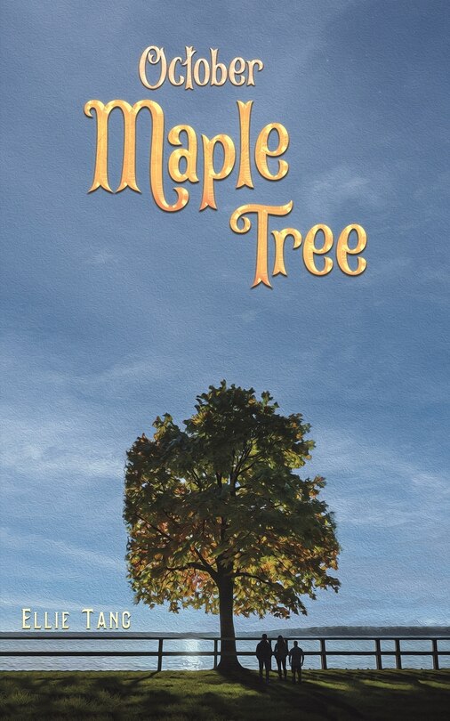 October Maple Tree Book By Ellie Tang, ('tp') | Indigo