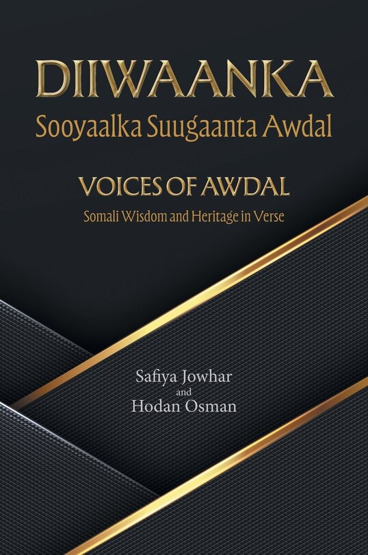 Voices Of Awdal: Somali Wisdom And Heritage In Verse Book By Safiya ...