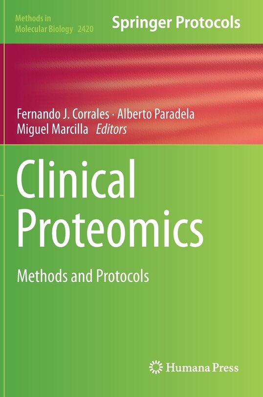 Clinical Proteomics: Methods And Protocols | Indigo