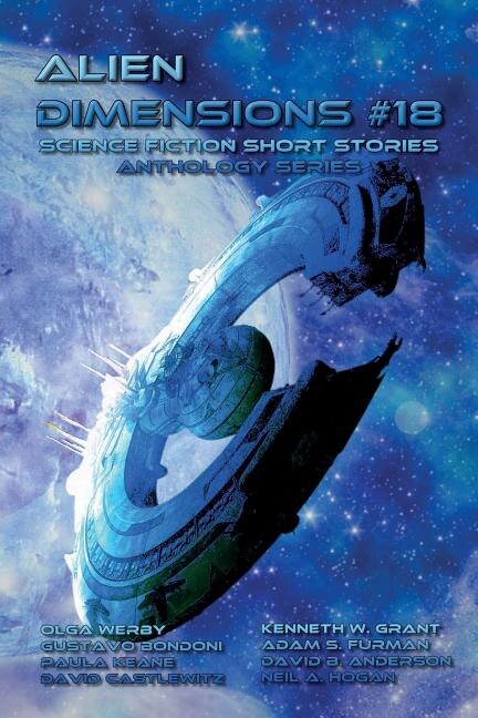 Alien Dimensions Science Fiction Short Stories Anthology Series #18 ...