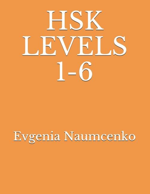 Hsk Levels 1-6 | Indigo