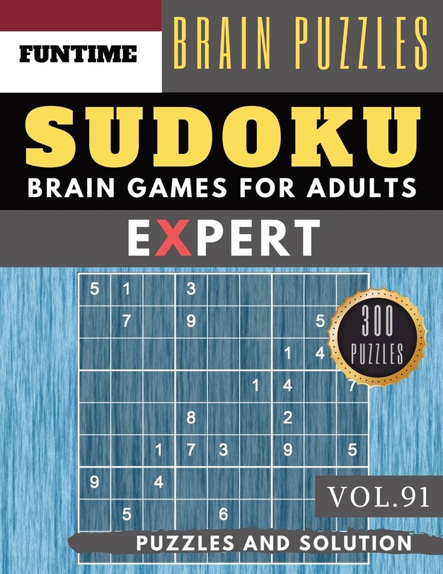 Expert Sudoku: 300 Sudoku Hard To Extreme Difficulty With Answers Brain ...