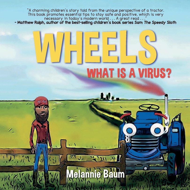 Wheels: What Is A Virus? Book By Melannie Baum, ('tp') | Indigo